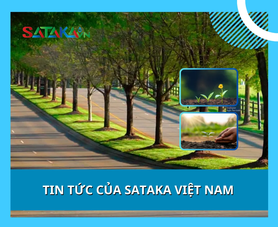Sataka Việt Nam sẽ đồng hành giúp nhà nông phát triển